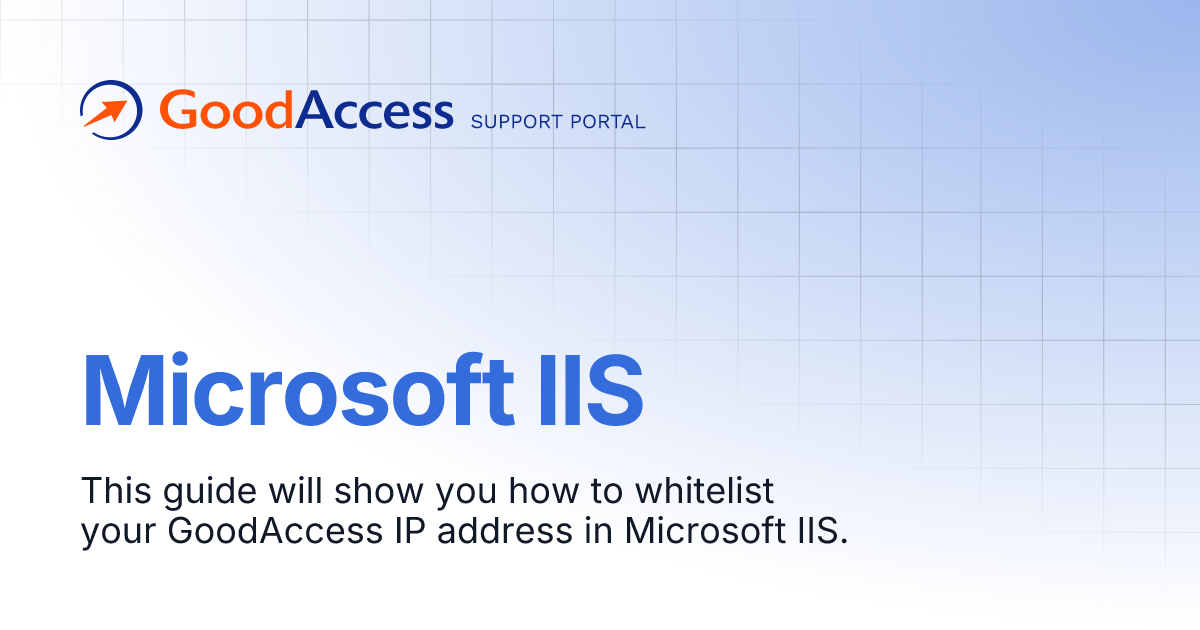 Microsoft IIS | GoodAccess Support Portal