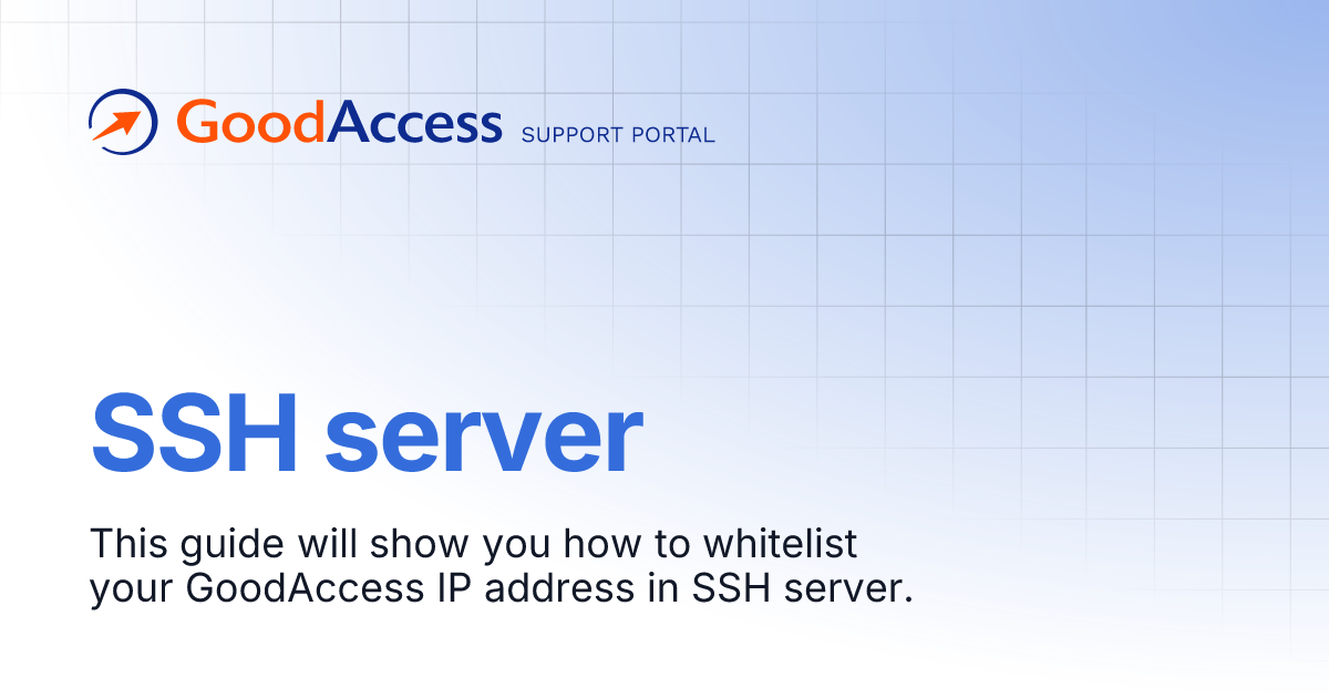 SSH server | GoodAccess Support Portal
